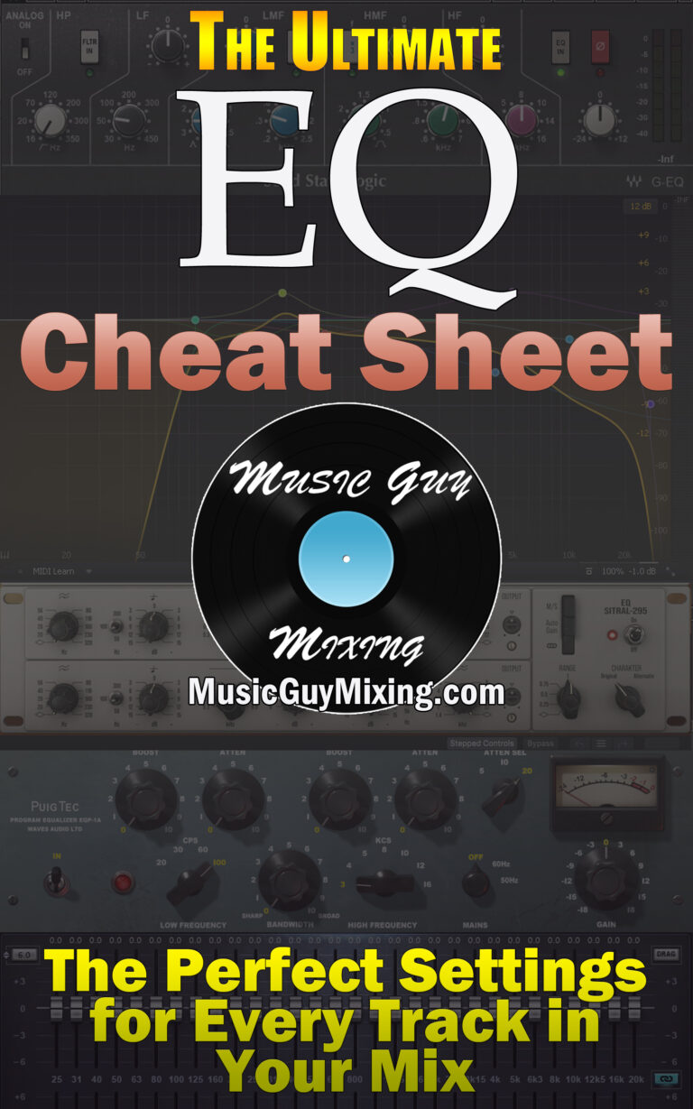 The Ultimate EQ Cheat Sheet - Music Guy Mixing