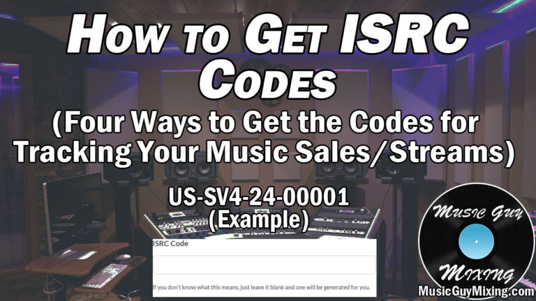How to Get a UPC Code for Music Releases - Music Guy Mixing
